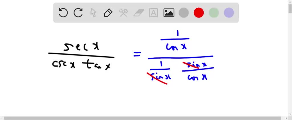 SOLVED: Simplify: secx cscx tanx Use algebra and the fundamental ...