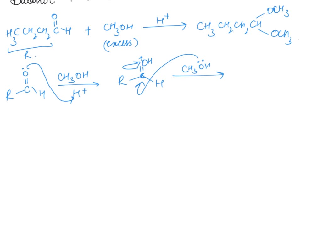SOLVED: Show the mechanism for the reaction of butanal with excess ...