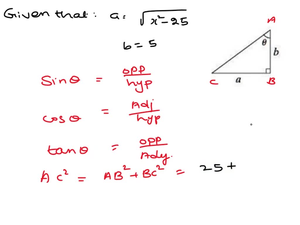 SOLVED: Use the relationship given in the right triangle and the ...