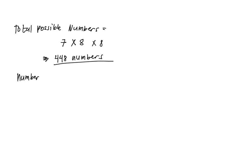 SOLVED: If one three-digit number (0 cannot be a left digit) is chosen ...