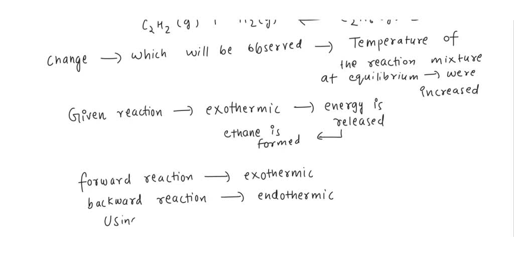 SOLVED: Ethane, C2H6, can be formed by reacting acetylene, C2H2, with ...