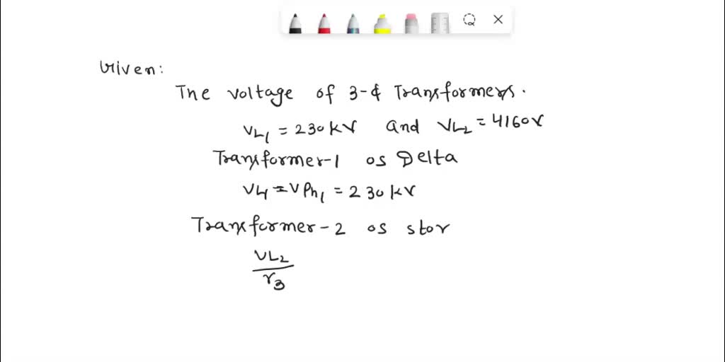 SOLVED: A single-phase power system is shown in Figure P2-1. The power source feeds a 100-kVA 14 ...