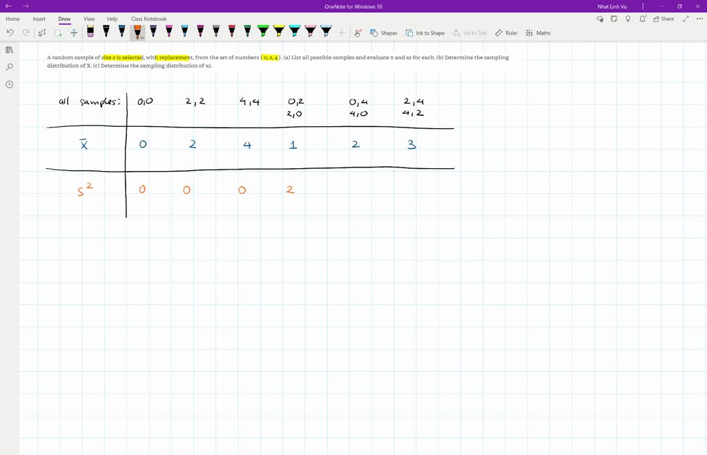 A random sample of size 2 is selected, with replacement, from the set ...