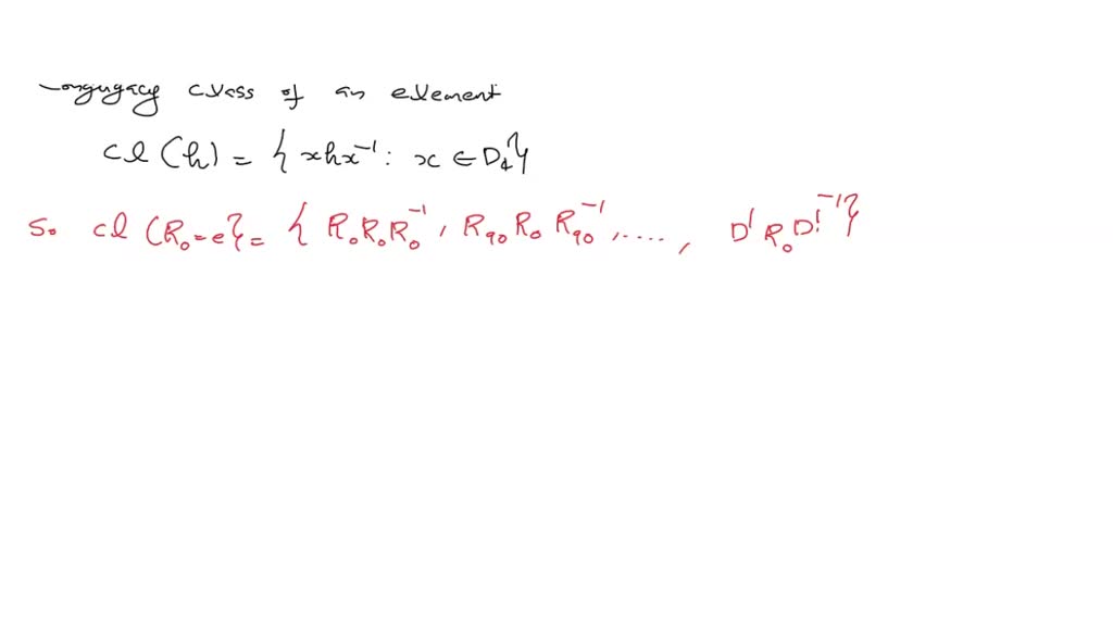 SOLVED: Problem 1. (a) Determine the conjugacy classes in the dihedral ...