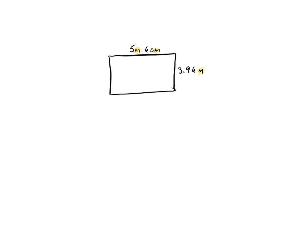 SOLVED: A rectangular room is 5 m and 6 cm long, and 3.96 meters wide. Determine the largest ...