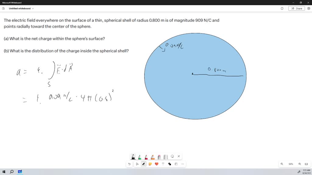 SOLVED: The electric field everywhere on the surface of a thin, spherical shell of radius 0.800 ...