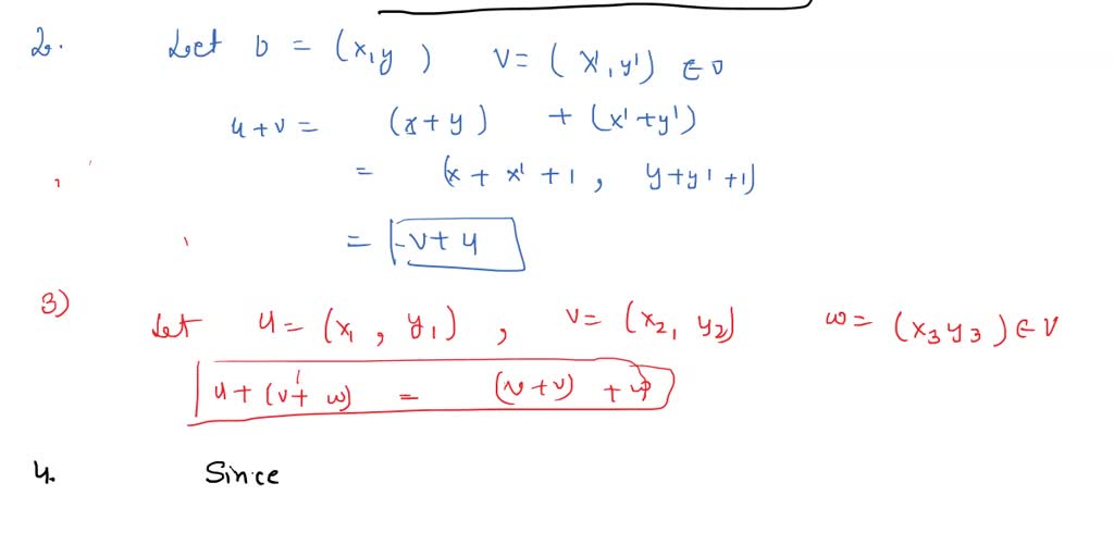SOLVED: Determine whether the set of pairs of real numbers (x, y) is a vector space under the ...