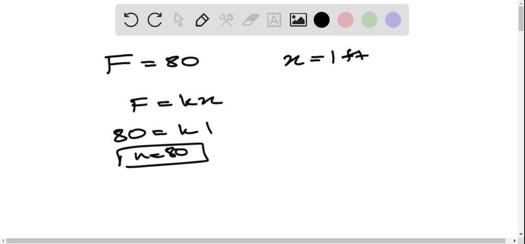 SOLVED: If the force of 80 lb stretches a 12 ft spring by one foot ...