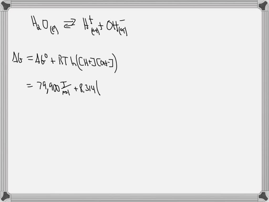 SOLVED: The following reaction occurs in pure water: H2O(l) + H2O(l ...