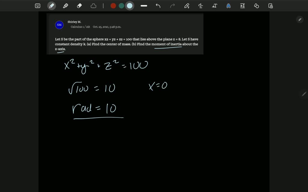 SOLVED: Let S be the part of the sphere x2 + y2 + z2 = 100 that lies ...