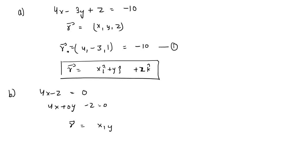 SOLVED: (4) (after 2.2) (a) The set X2 : 2x1 - x2 + 4x3 is a plane in ...