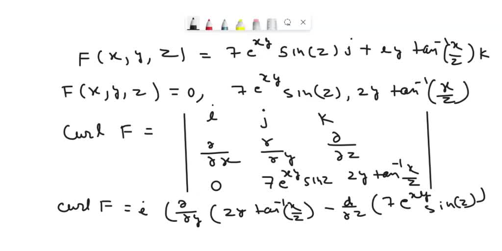 SOLVED: Consider the given vector field F(X, Y, 2) = 7exy sin(z)j + 4y tan^(-1)(x/z)k. (a) Find ...