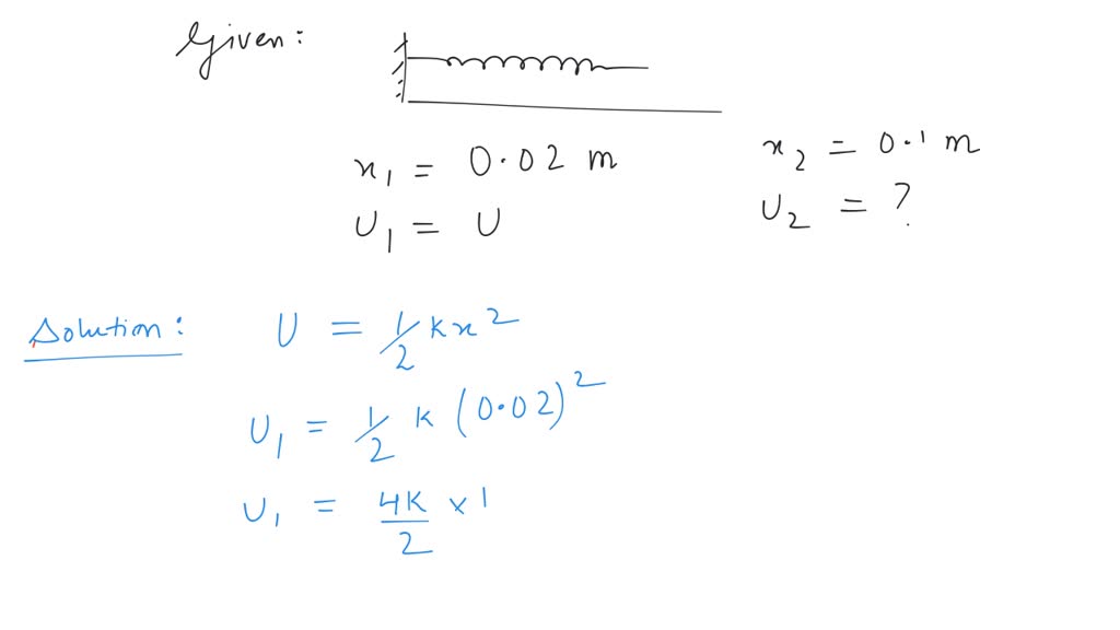 SOLVED: If a long spring is stretched by 0.02 m, its potential energy ...