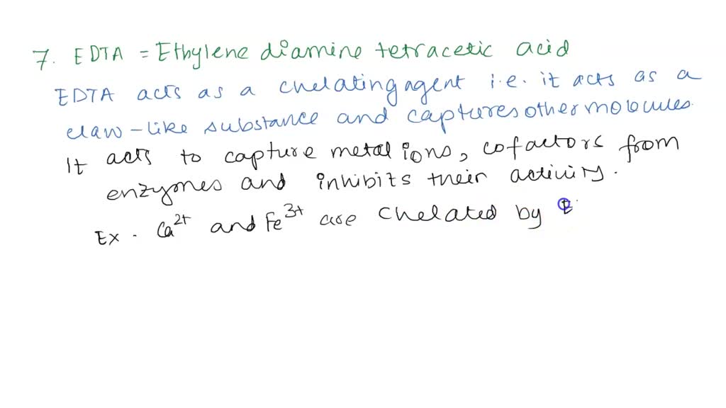 SOLVED: Explain the effect EDTA has on an enzyme" cofactor. When EDTA ...
