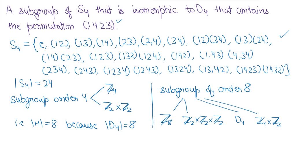 SOLVED: 'Draw the Hasse Diagram of subgroups of S4- Reduce 1374289374192300117829382004 (mod 2500)'