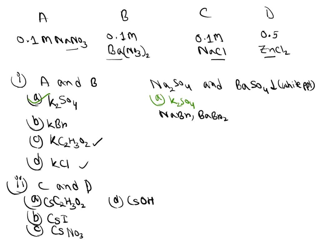 Suppose you were given four (4) test tubes, labeled A, B, C, and D ...