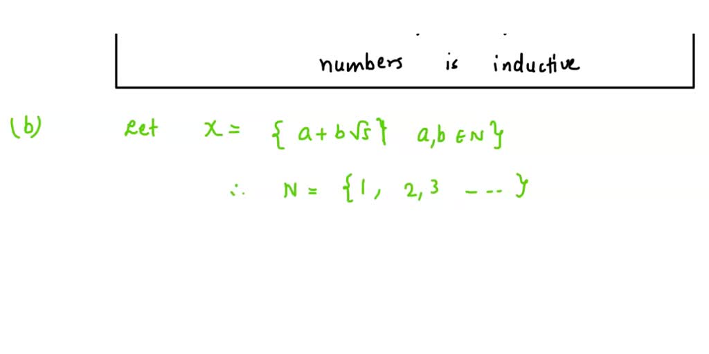 SOLVED: (a) Show that the set of positive rational numbers is inductive ...
