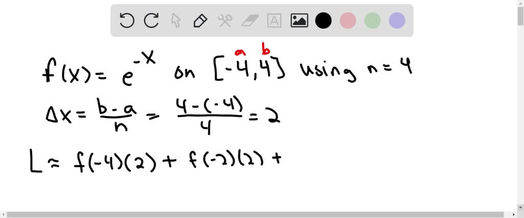 SOLVED: Calculate the left Riemann sum for the given function over the given Interval, using the ...
