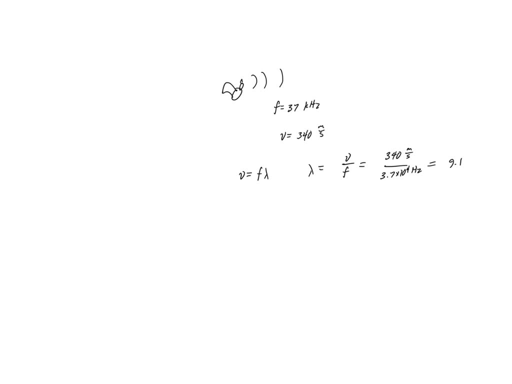 SOLVED: A bat emits an ultrasonic wave of frequency 30 kHz. If its speed is 340 m/s and bats ...