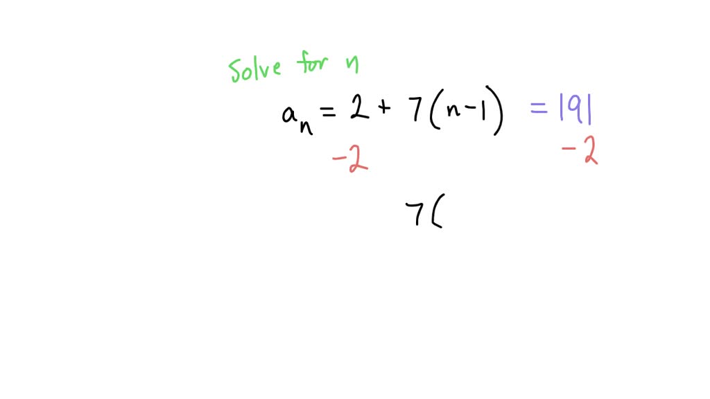Solved If The Formula For An Arithmetic Sequence Is A Subscript N Equals 2 Plus 7 Left