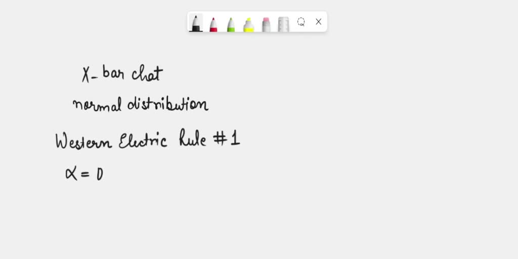 SOLVED: 23) Determine the Average Run Length (ARL) of a x-bar chart with limits at 3 sigma where ...