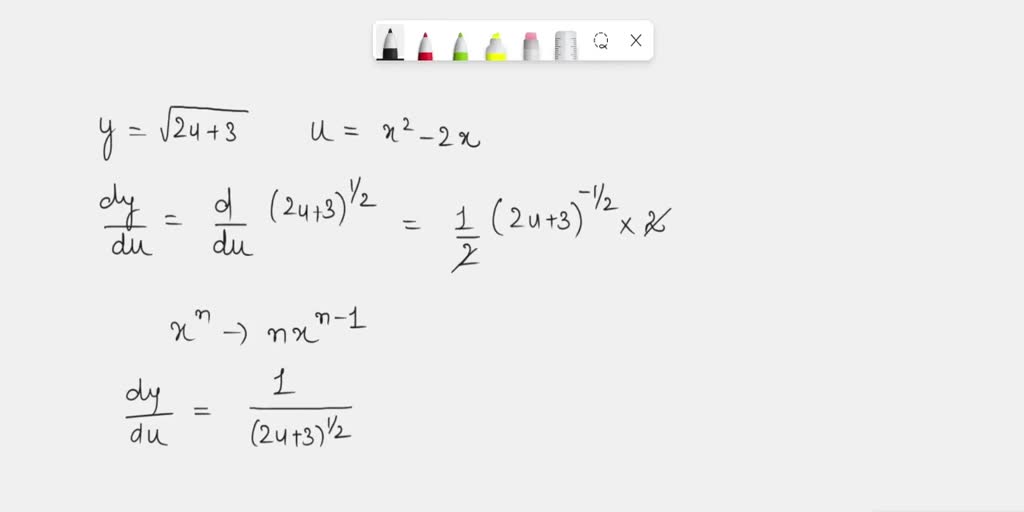 SOLVED: If y= f(u) = 7u + 12 and u = g(x) = 3x4, then by the chain rule dy dx