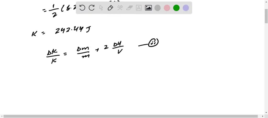 SOLVED: Find the uncertainty in kinetic energy. Kinetic energy depends ...