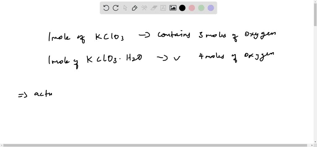SOLVED: What if a potassium chlorate sample is contaminated with ...