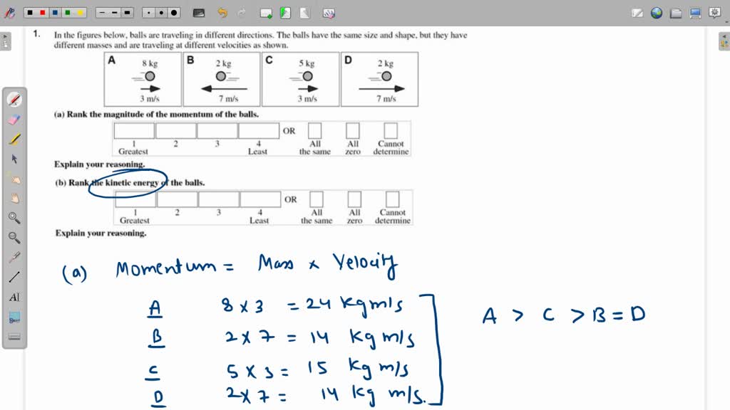 SOLVED: In the figures below, balls are traveling in different directions. The balls have the ...