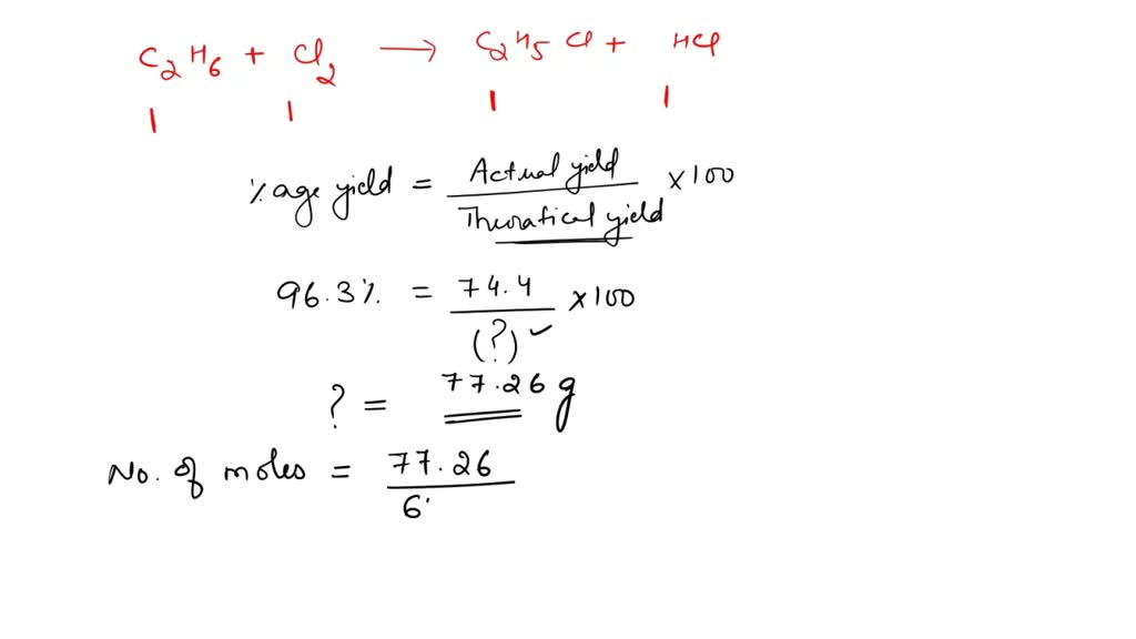 SOLVED: Ethyl chloride is prepared by the reaction of ethane with ...
