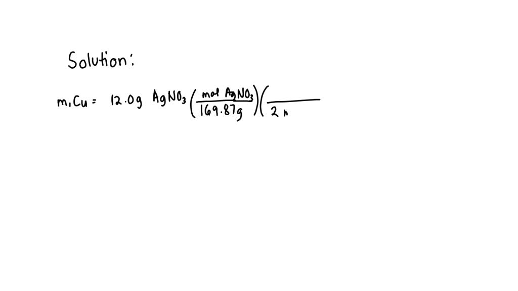 SOLVED: Using the reaction below, how many grams of copper completely react with 12.0 grams of ...