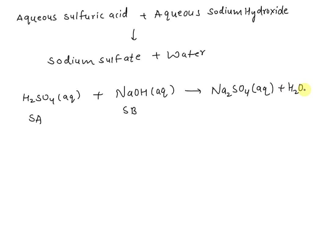 Sulfuric Acid And Sodium Hydroxide