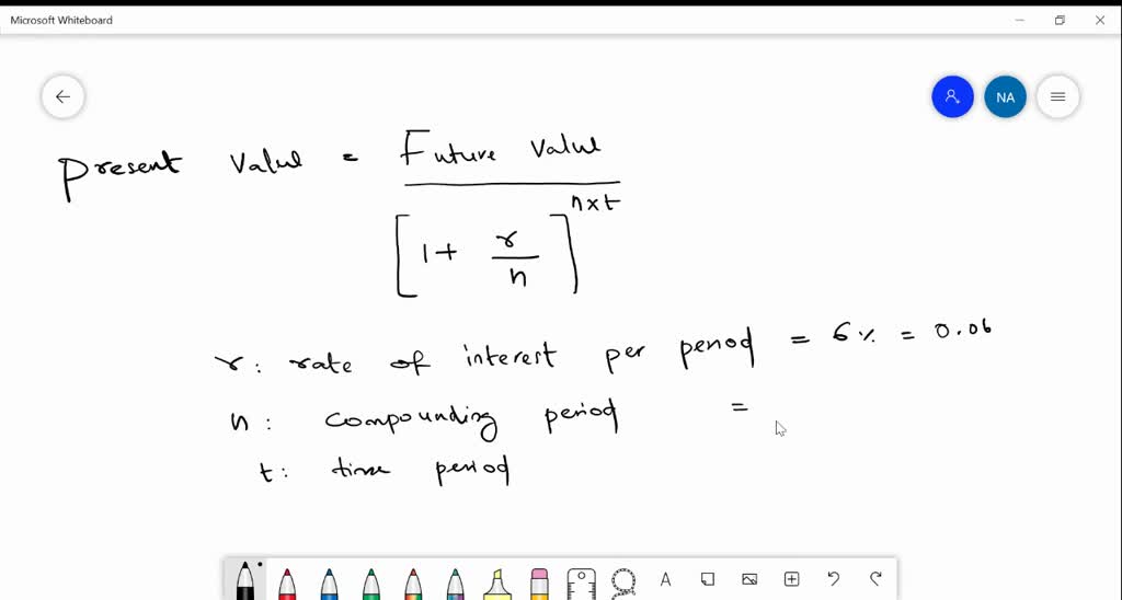SOLVED: Use the formula for present value of money to calculate the ...