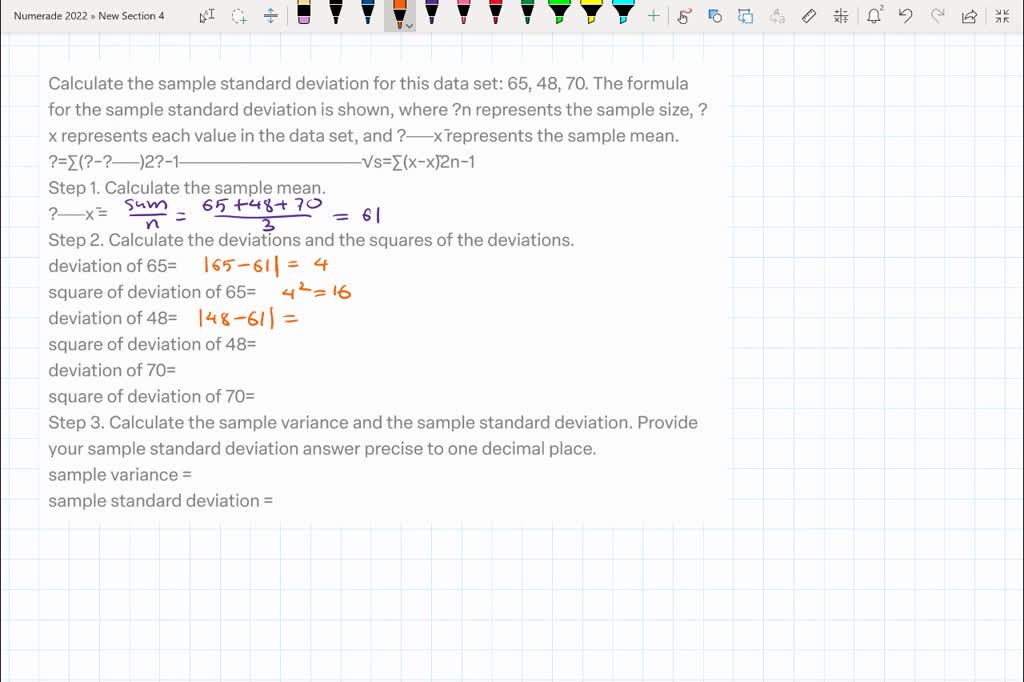 SOLVED: Calculate the sample standard deviation for this data set: 65 ...