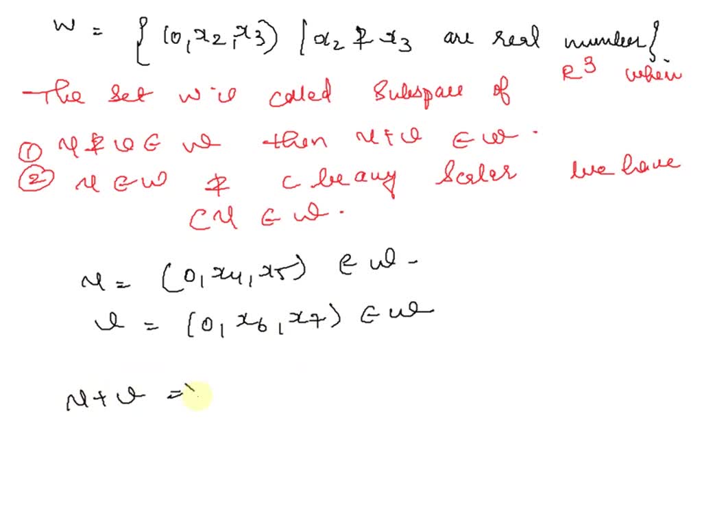 SOLVED Determine Whether The Set W Is A Subspace Of R3 With The