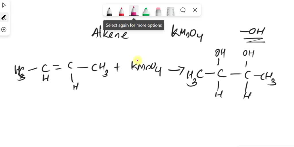 SOLVED: When an alkene reacts with potassium permanganate solution, how ...