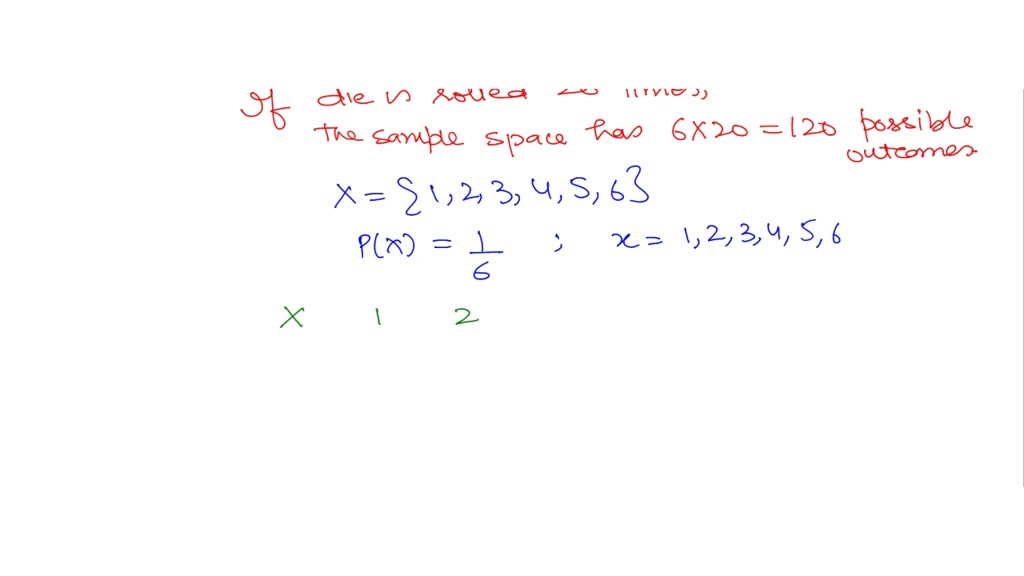 SOLVED: 'Your experiment: You roll die two times and record the sum of ...