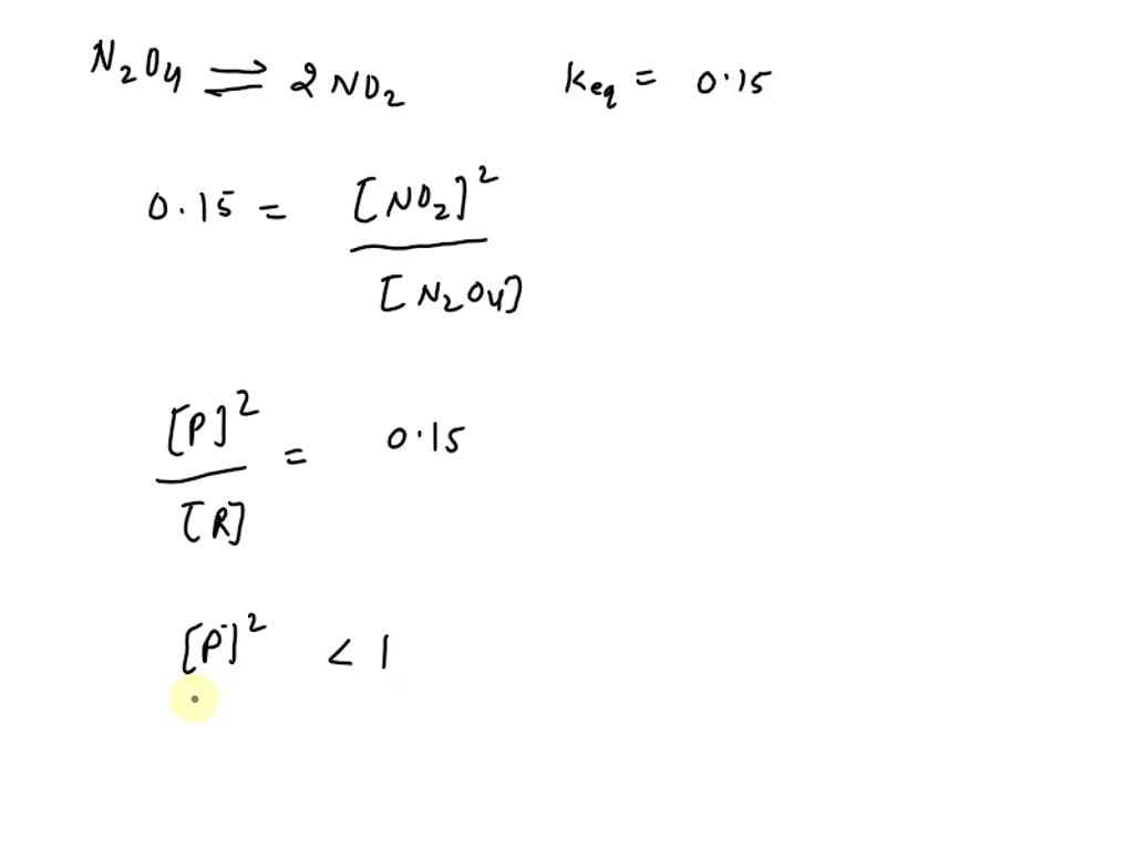 SOLVED: The reversible decomposition of dinitrogen tetroxide, N2O4 ...