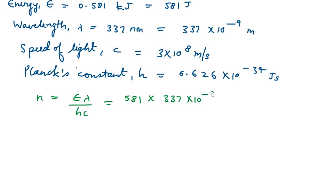 SOLVED: A nitrogen gas laser pulse with a wavelength of 337 nm contains ...