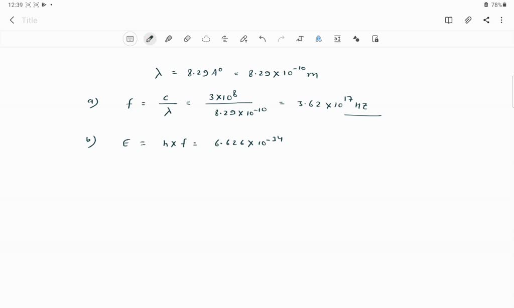SOLVED: Calculate the frequency in hertz, the energy in joules, and the energy in electron volts ...