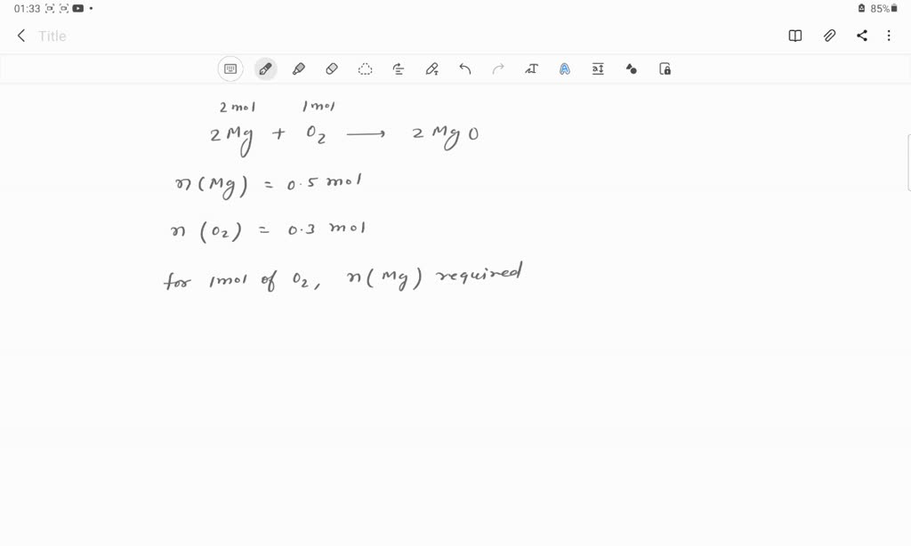 SOLVED: Consider the chemical equation: 2Mg + O2 â†’ 2MgO If there are ...