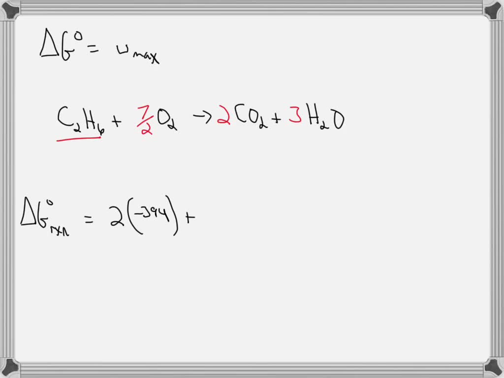 SOLVED: Consider the complete combustion of one mole of ethane to yield ...