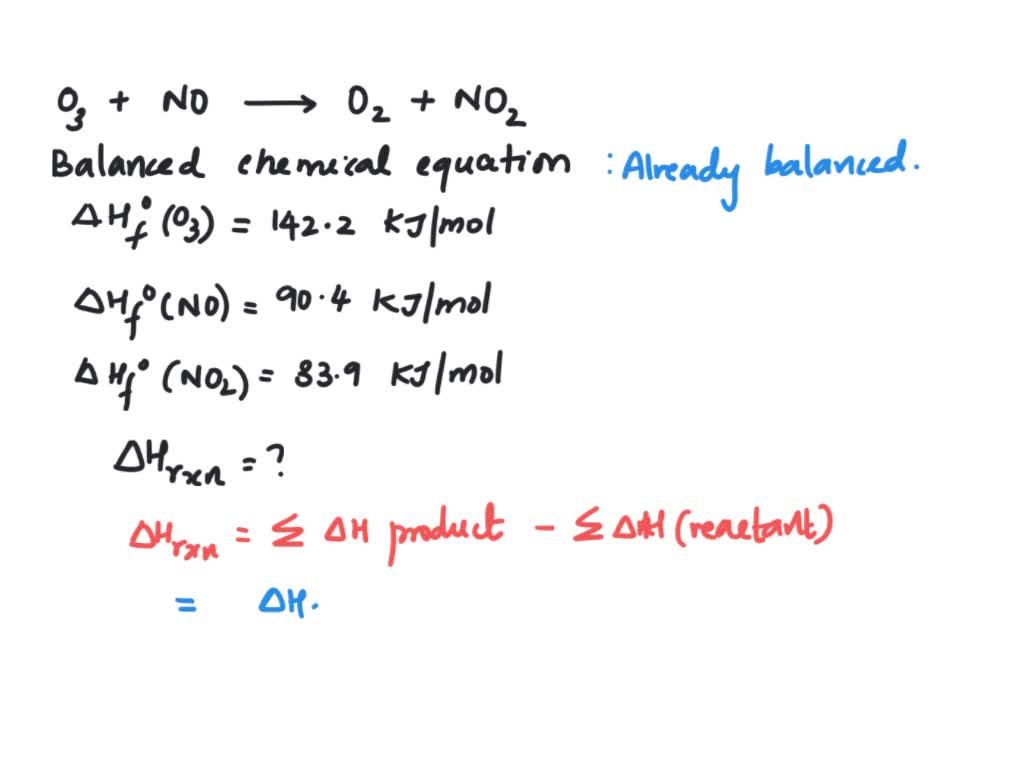 SOLVED: In the atmosphere, ozone gas (O3) reacts with nitric oxide (NO ...