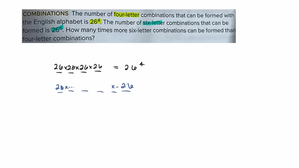 SOLVED: 21. COMBINATIONS The number of four-letter combinations that ...