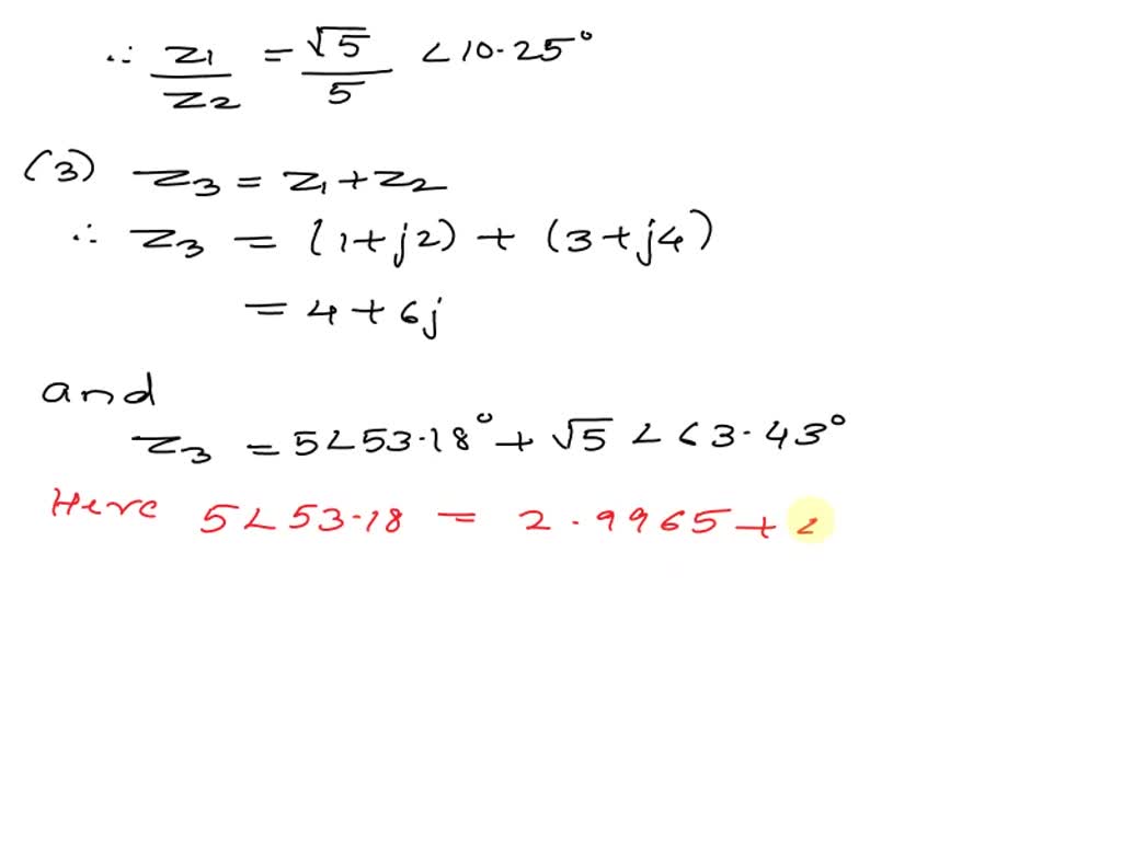 SOLVED: Given that: z1 = 1 + j2 and z2 = 3 + j4. Look for the polar ...