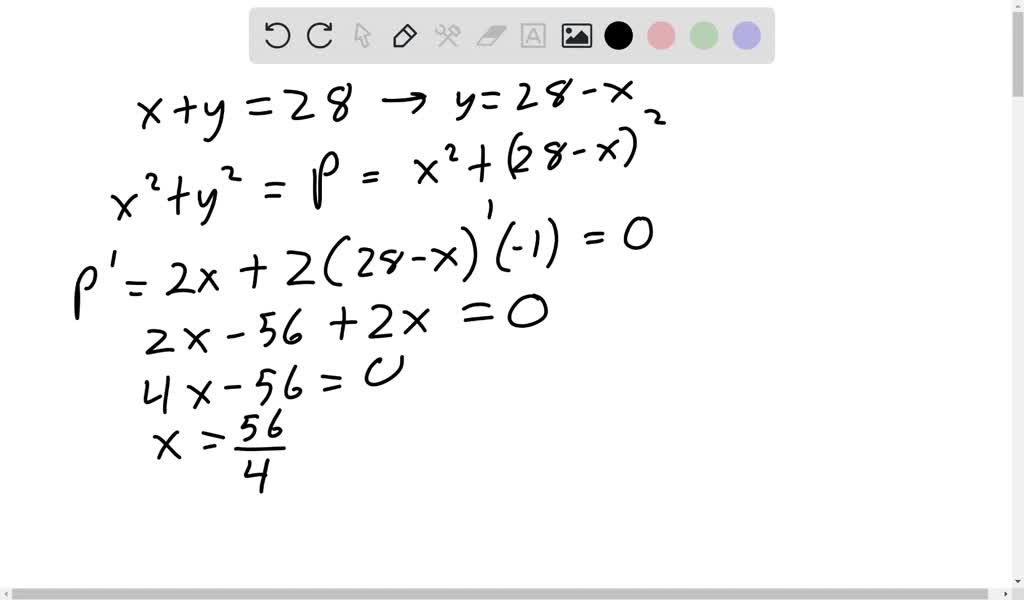 Solved Find Two Positive Integers Such That Their Sum Is 28 And A Maximize And B Minimize