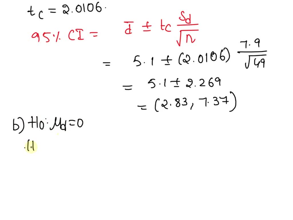 SOLVED: Suppose a sample of 49 paired differences that have been ...