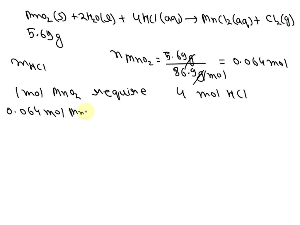 SOLVED: A somewhat antiquated method for preparing chlorine gas involves heating hydrochloric ...