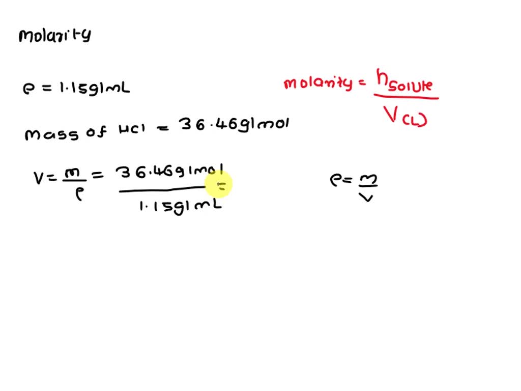 SOLVED: 13. A bottle of HCl solution is labeled 25.0% (w/w) with a density of 1.15 g/mL ...