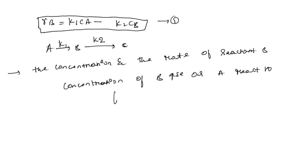 SOLVED: A first-order series reaction is carried out in a batch reactor, where reactant A ...